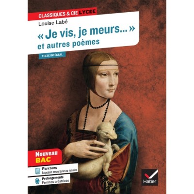 "Je vis, je meurs" et autres poèmes - Louise Labé - Ceresbookshop